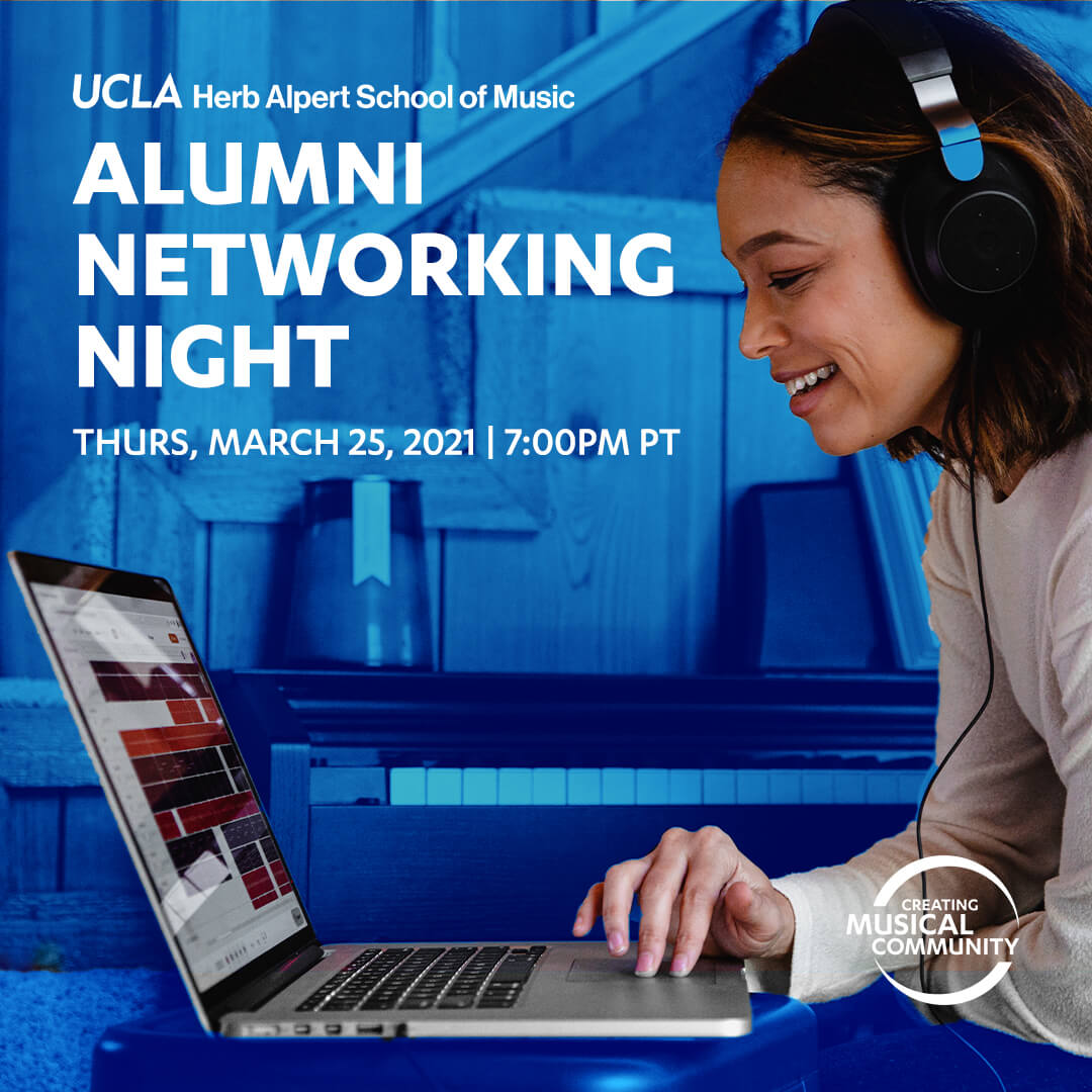 Alumni Networking Night - The UCLA Herb Alpert School of Music