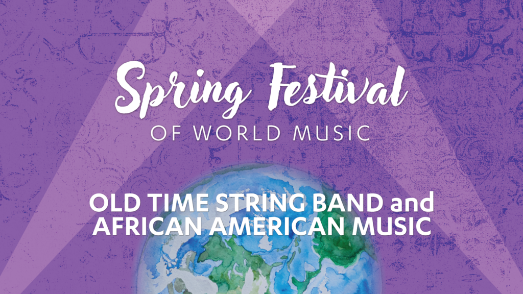 Old Time String Band and African-American Music Ensemble - The UCLA ...