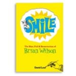 David Leaf Talks Beach Boys, Brian Wilson and SMiLE - The UCLA Herb ...